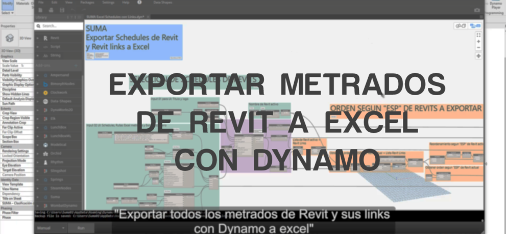 Dynamo | Exportar metrados de Revit y sus links a excel - SUMA